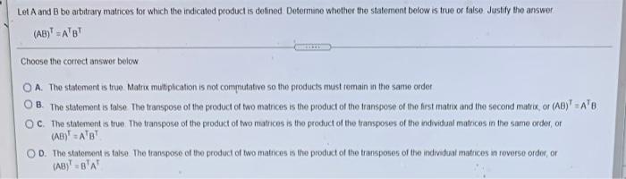 Solved Let A and B bo arbitrary matrices for which the | Chegg.com