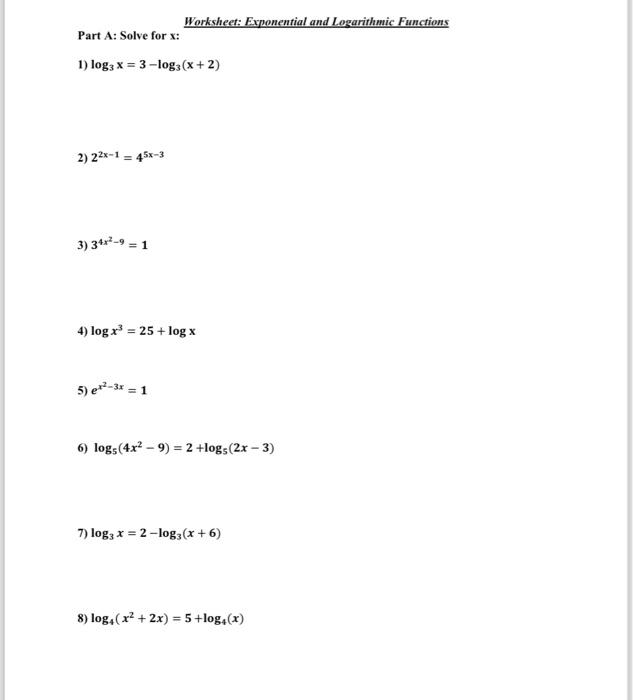Solved Worksheet: Exponential and Logarithmic Functions Part | Chegg.com
