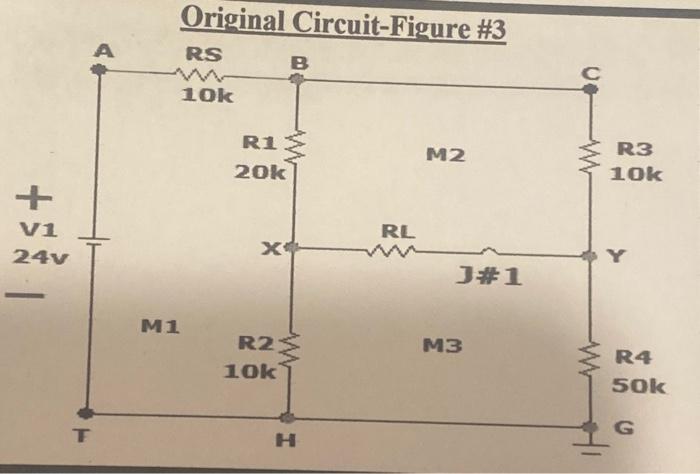 Solved + V1 24v T RS 10k M1 R1 20k X R2 10k B H RL M2 J#1 M3 | Chegg.com