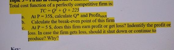 Solved Total cost function of a perfectly competitive firm | Chegg.com