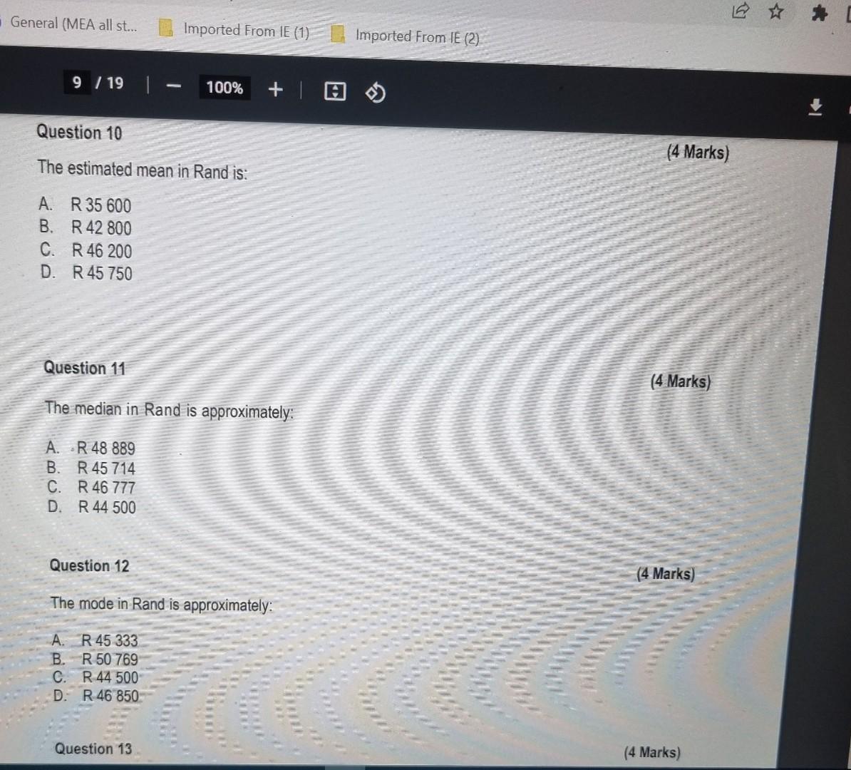 The estimated mean in Rand is: (4 Marks A. R35600 B. | Chegg.com