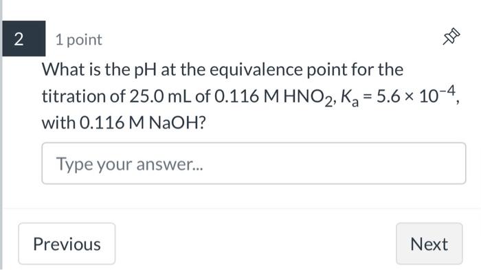 Solved What is the pH at the equivalence point for the | Chegg.com