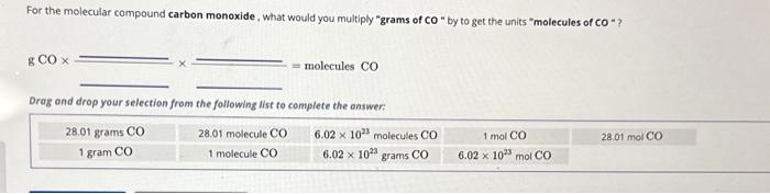 Solved For the molecular compound carbon monoxide, What | Chegg.com