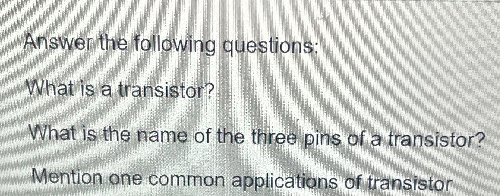 Solved Answer the following questions:What is a | Chegg.com