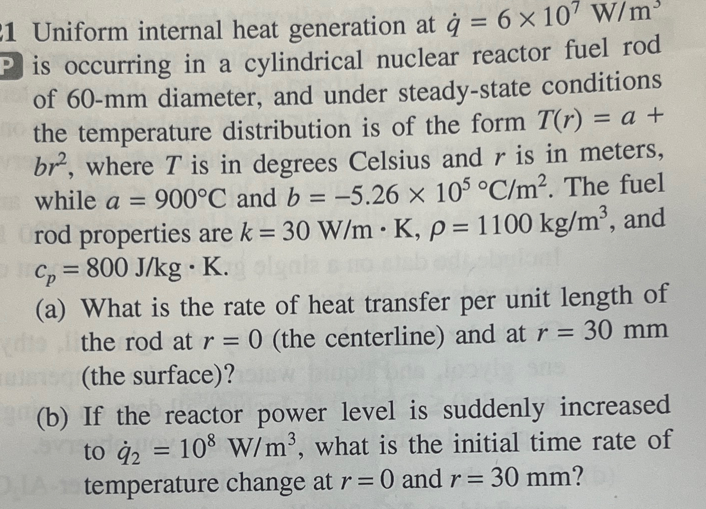 Solved 1 ﻿Uniform internal heat generation at q˙=6×107Wm3 | Chegg.com