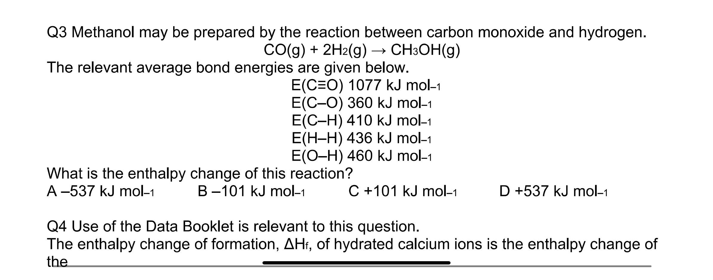 Solved Q3 ﻿Methanol may be prepared by the reaction between | Chegg.com