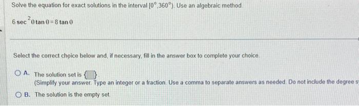 Solved \\[ 6 \\sec ^{2} \\theta \\tan \\theta=8 \\tan | Chegg.com
