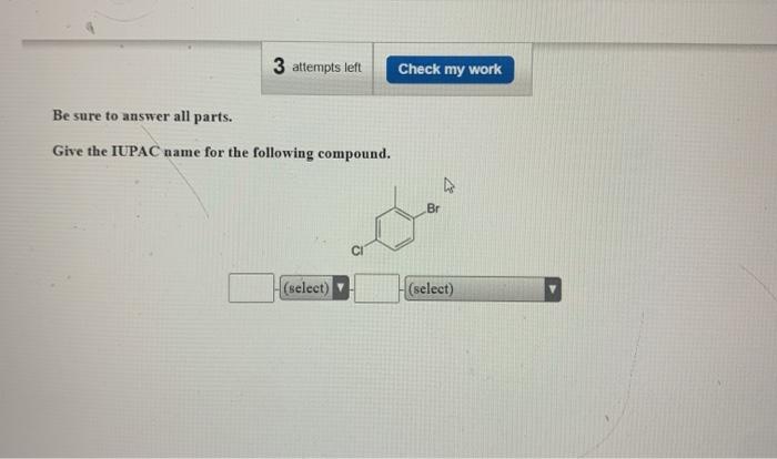 Solved 3 attempts left Check my work Be sure to answer all | Chegg.com