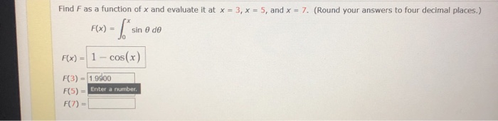 Solved Find Fas a function of x and evaluate it at x = 3, x | Chegg.com