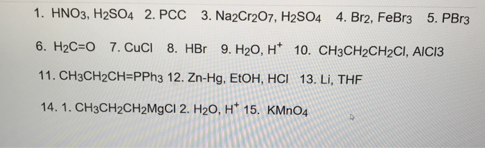 Solved 1. HNO3, H2SO4 2. PCC 3. Na2Cr207, H2SO4 4. Br2, | Chegg.com