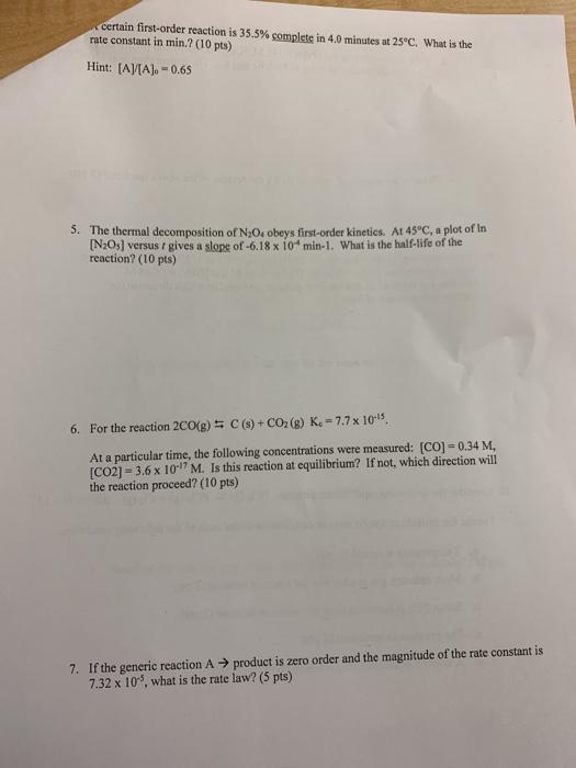 Solved certain first-order reaction is 35.5% complete in 40 | Chegg.com