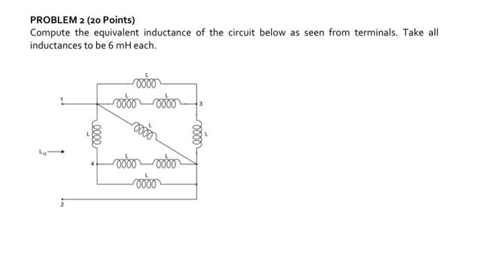 Solved PROBLEM 2 (20 Points) Compute the equivalent | Chegg.com