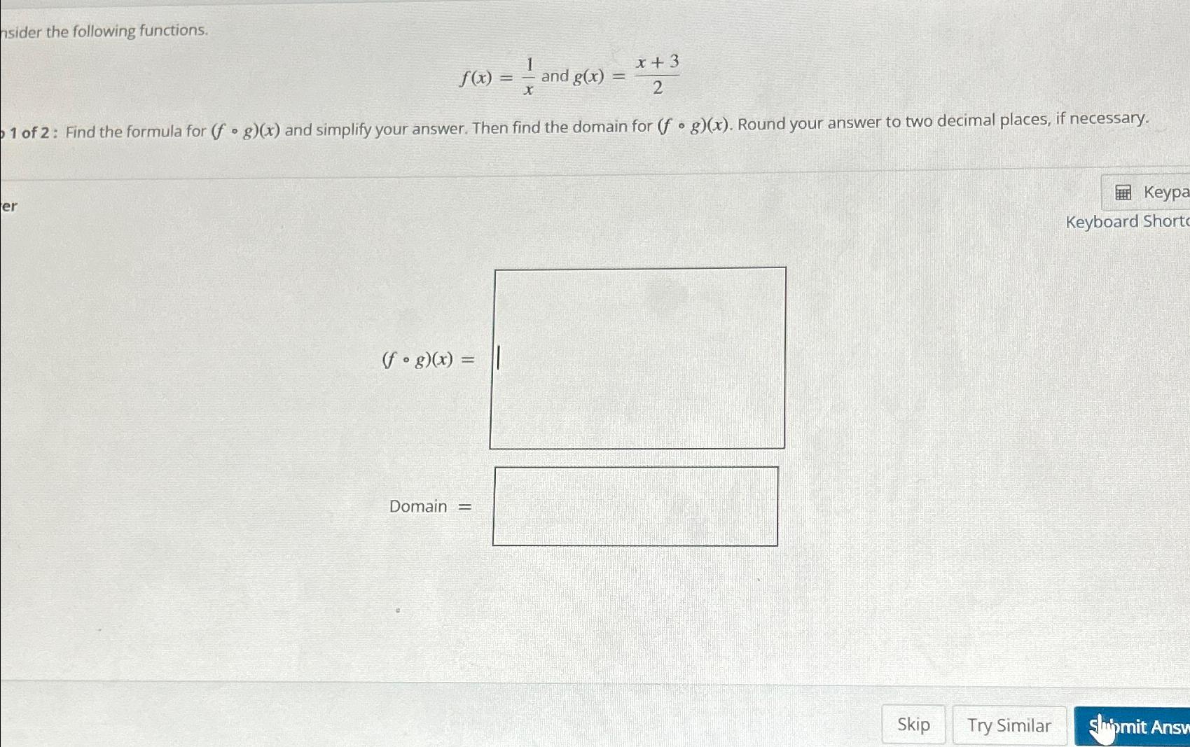 Solved hider the following functions.f(x)=1x ﻿and g(x)=x+321 | Chegg.com