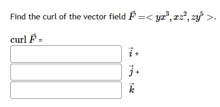 Solved Find the curl of the vector field | Chegg.com