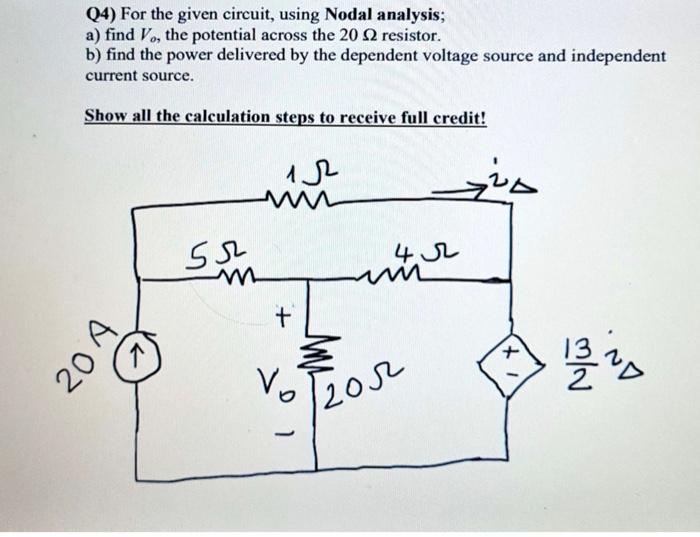 Solved Q4) For the given circuit, using Nodal analysis; a) | Chegg.com