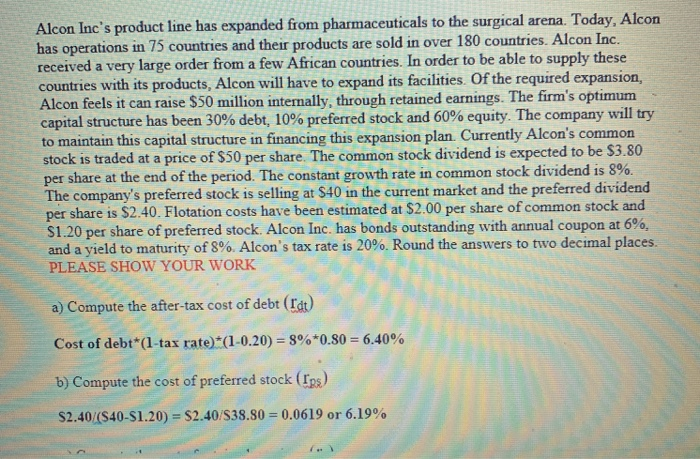 Alcon Inc's product line has expanded from | Chegg.com
