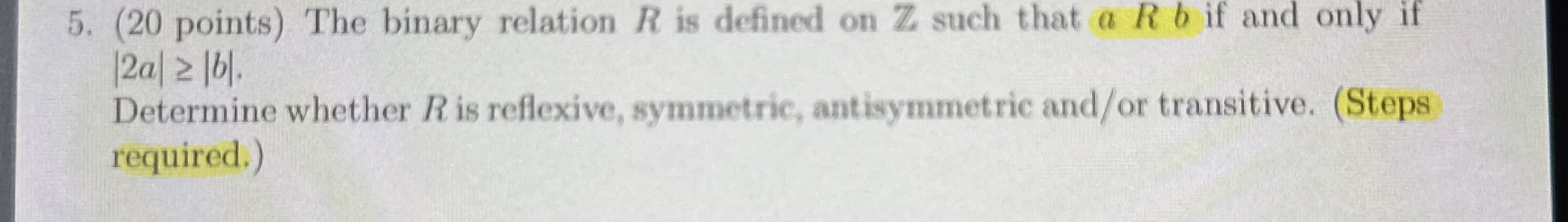 Solved (20 ﻿points) ﻿The binary relation R ﻿is defined on Z | Chegg.com