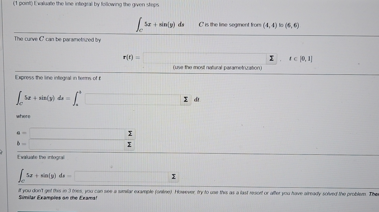 Solved (1 ﻿point) ﻿Evaluate the line integral by following | Chegg.com