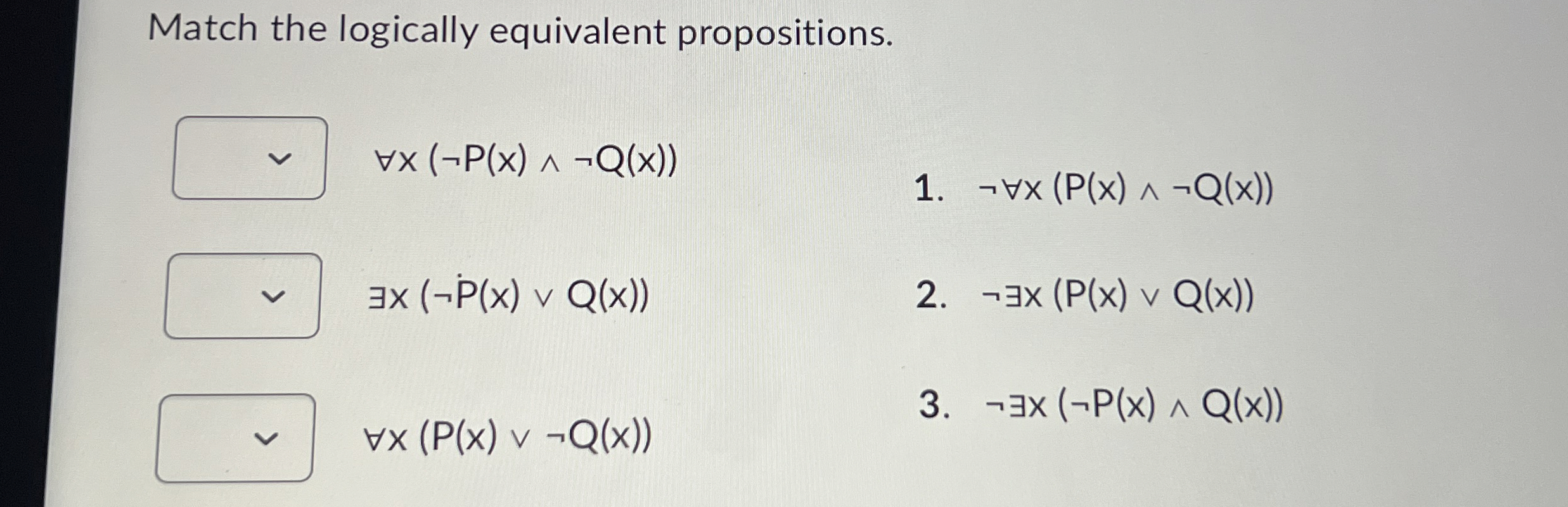 Solved Match the logically equivalent | Chegg.com