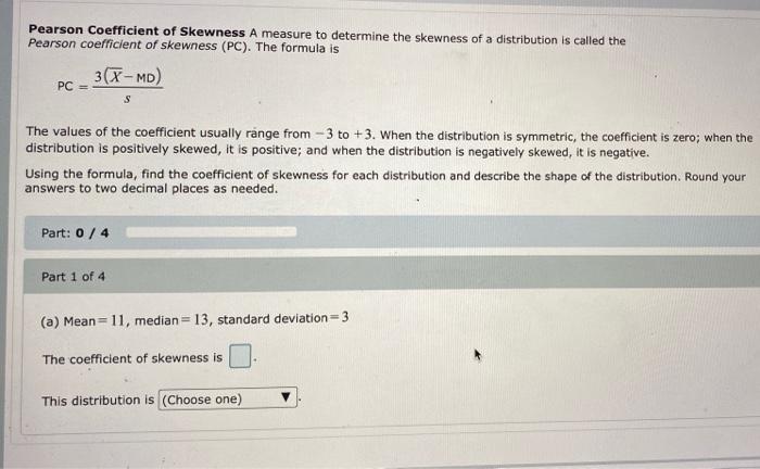 Solved Pearson Coefficient of Skewness A measure to | Chegg.com