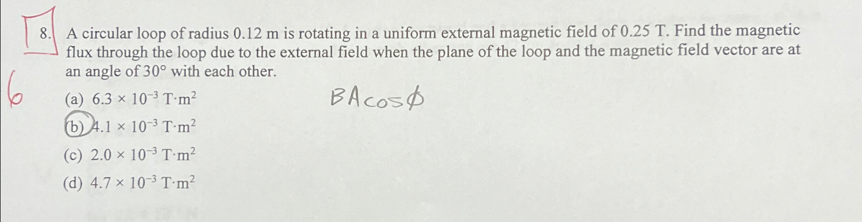 Solved A circular loop of radius 0.12m ﻿is rotating in a | Chegg.com