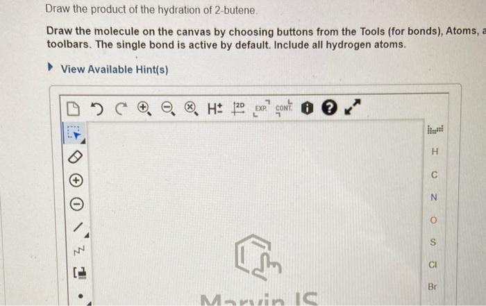 Solved Draw the product of the hydration of 2 -butene. Draw | Chegg.com