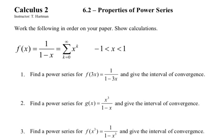 Solved Calculus 2 Instructor: T. Hartman 6.2 - Properties of | Chegg.com