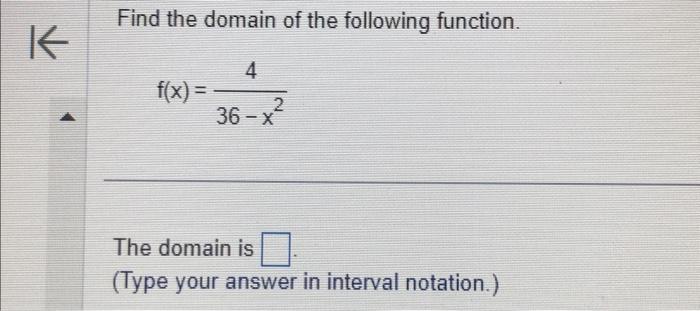 Solved Find the domain of the following function. | Chegg.com