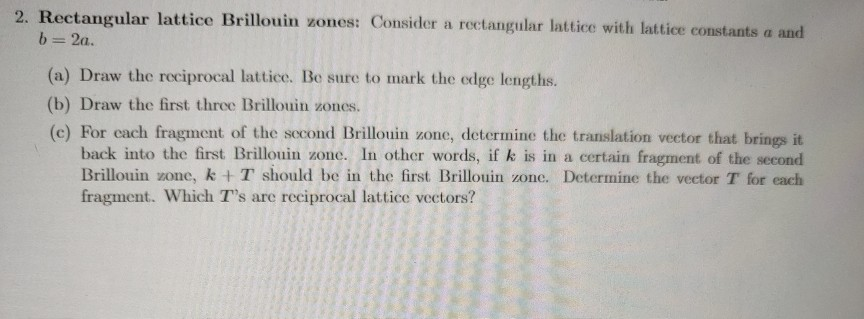 2. Rectangular lattice Brillouin zones: Consider a | Chegg.com