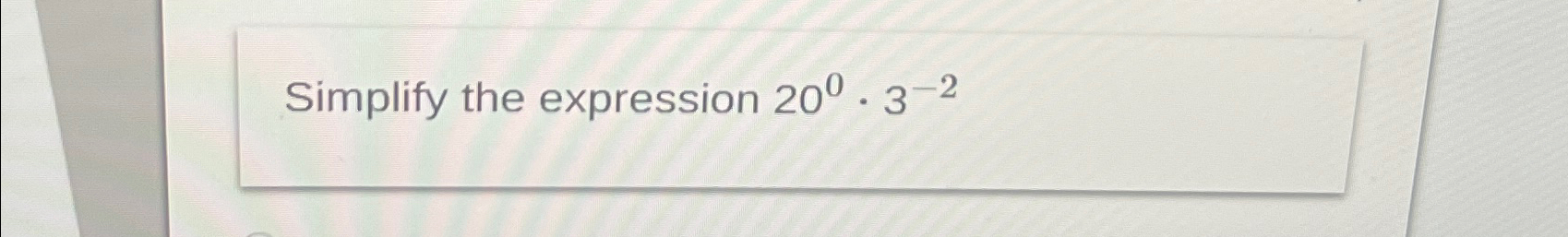 Solved Simplify the expression 200*3-2 | Chegg.com