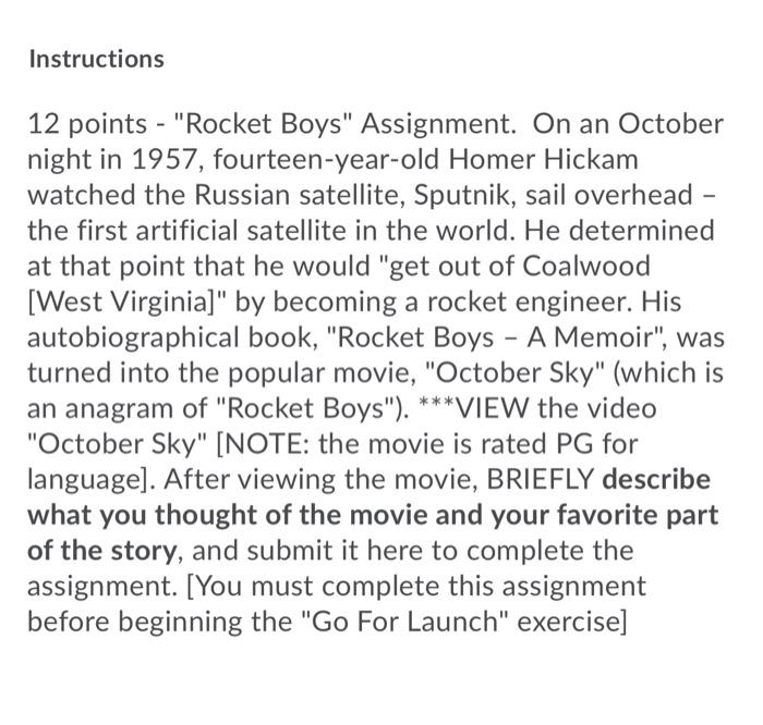 Solved Instructions 12 points - "Rocket Boys" Assignment. On | Chegg.com