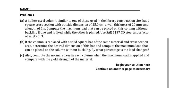Solved (a) A hollow steel column, similar to one of those | Chegg.com