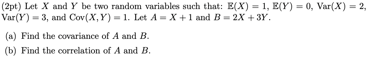 Solved Let x ﻿and Y ﻿be two random variables such that: | Chegg.com