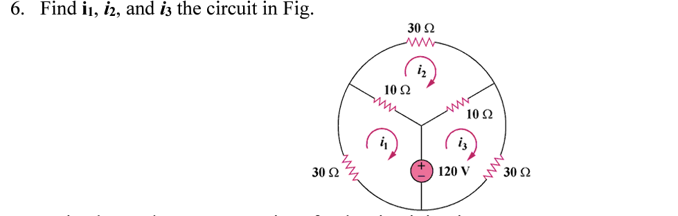 Solved Find i1,i2, ﻿and i3 ﻿the circuit in Fig. | Chegg.com
