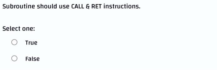 Solved Subroutine should use CALL & RET instructions. Select | Chegg.com