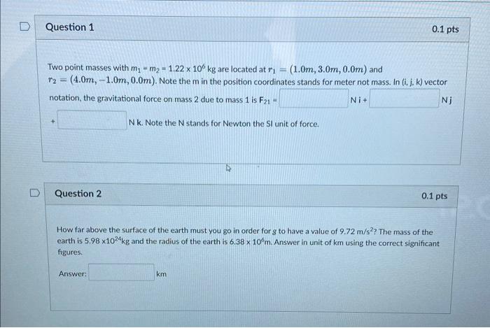 Solved Two point masses with m1=m2=1.22×106 kg are located | Chegg.com