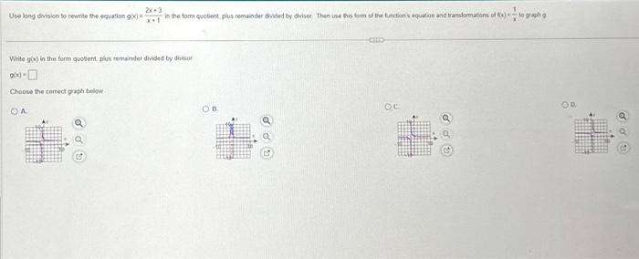 Solved Use long division to rewrite the equation g(x)= Write | Chegg.com