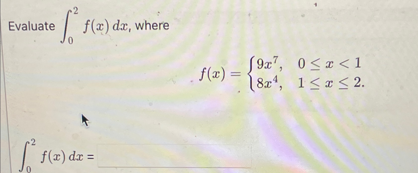 Solved Evaluate ∫02f(x)dx, | Chegg.com