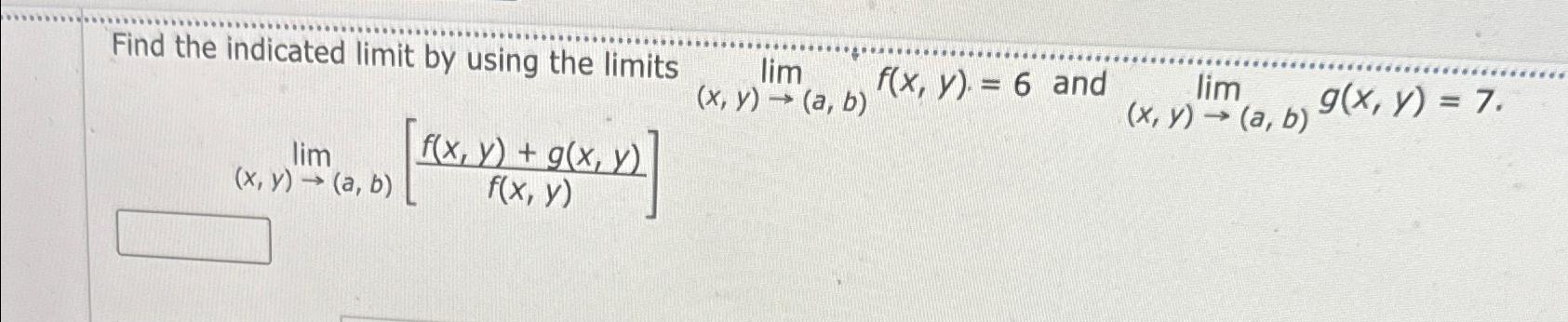 Solved Find the indicated limit by using the | Chegg.com