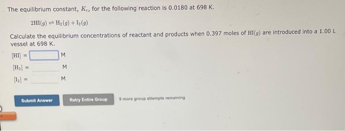 Solved The equilibrium constant, Kc, for the following | Chegg.com