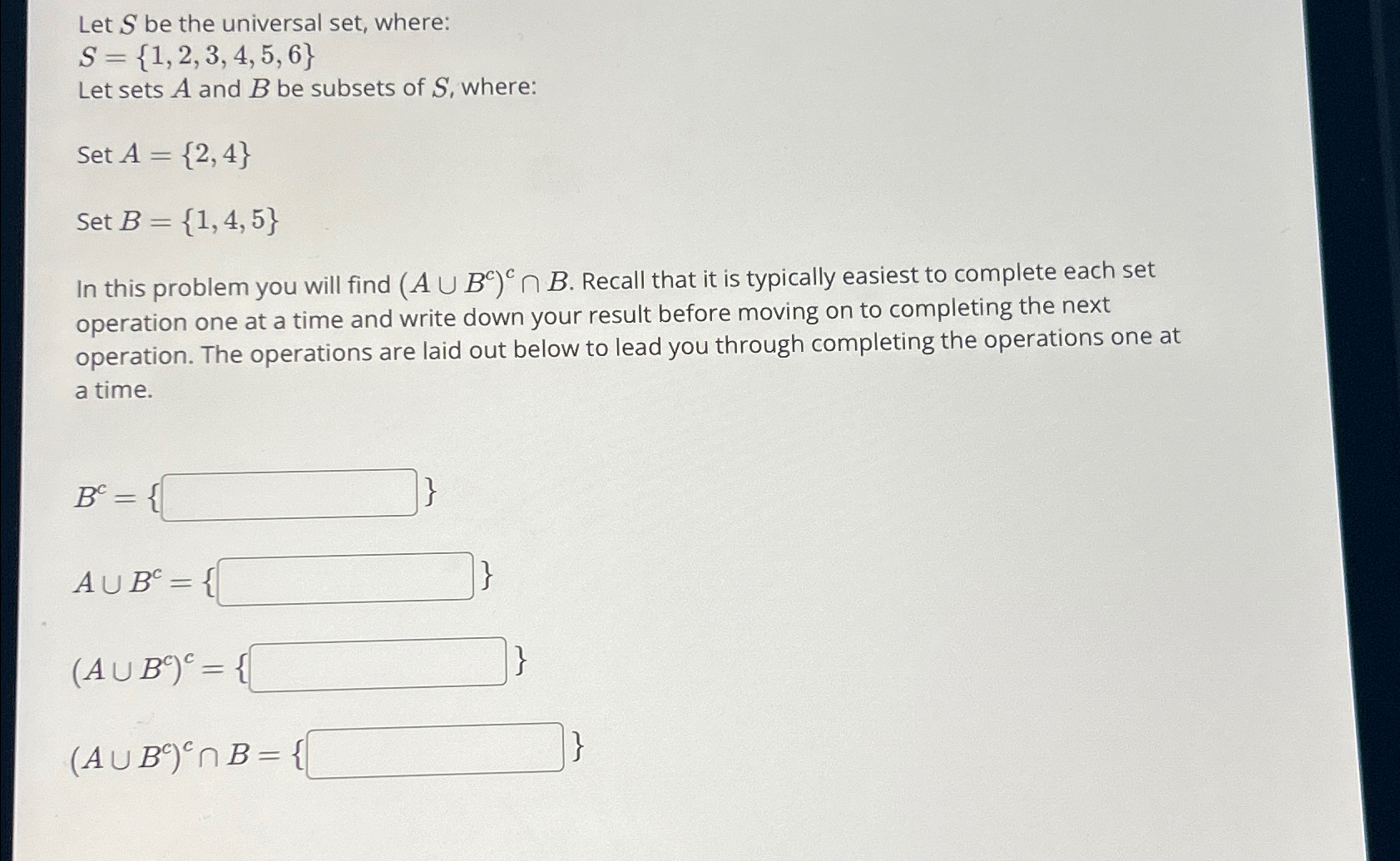 Solved Let S ﻿be the universal set, where:S={1,2,3,4,5,6}Let | Chegg.com