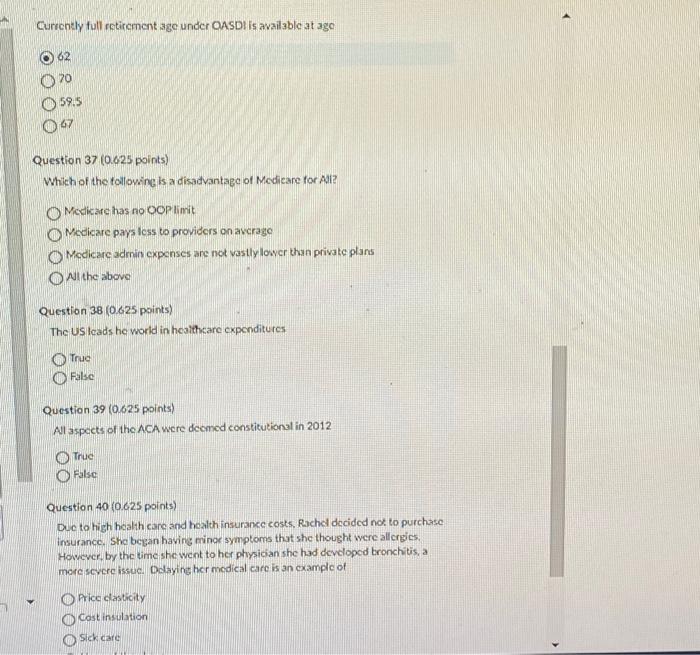 Solved Currently full retircment age under OASDI is avail | Chegg.com