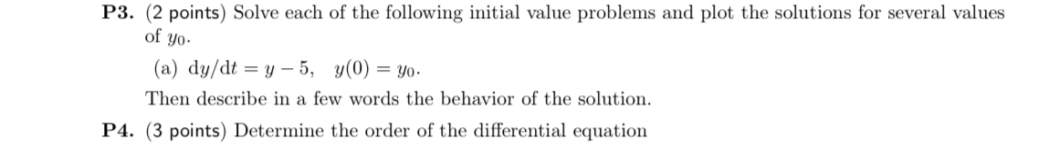 Solved P3. (2 ﻿points) ﻿Solve each of the following initial | Chegg.com