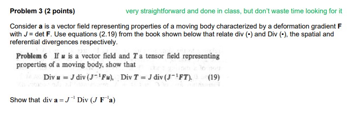 Solved Problem 3 ﻿Consider a ﻿is a vector field representing | Chegg.com