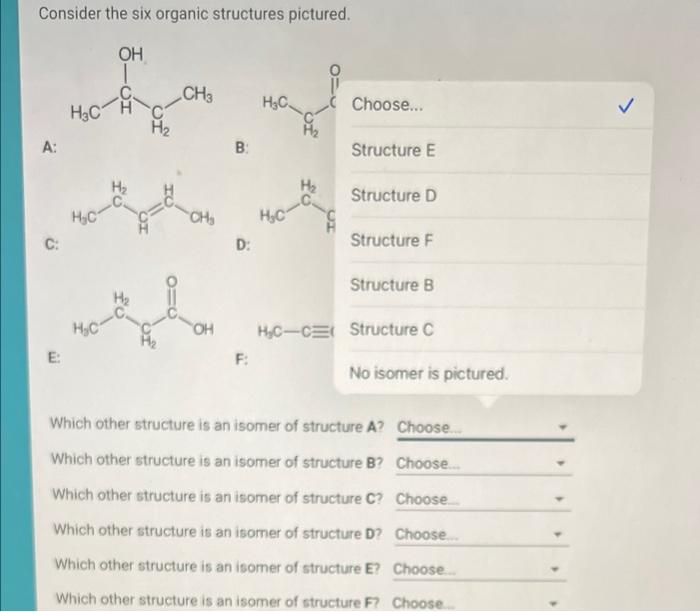 Solved Consider the six organic structures pictured. OH CH3 | Chegg.com