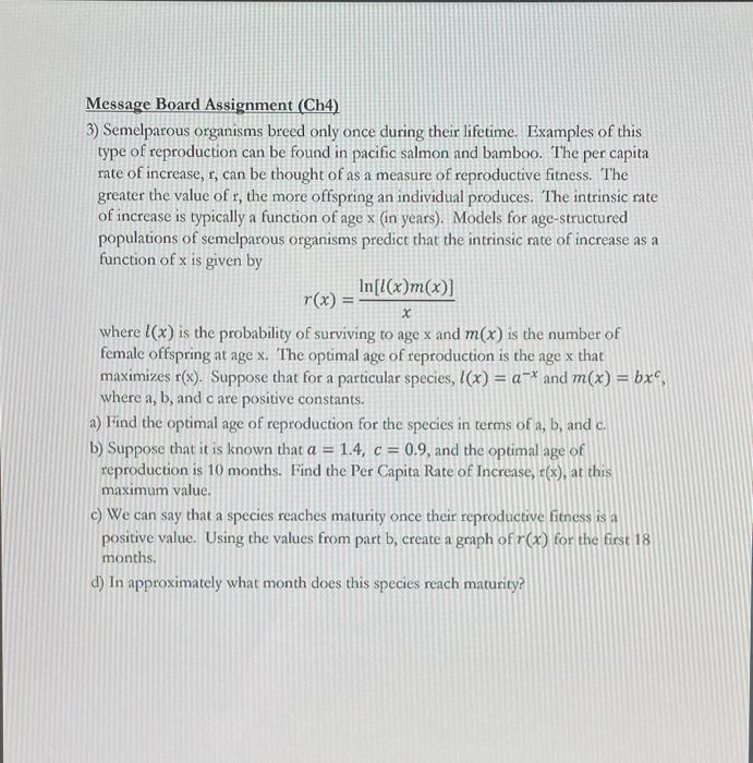 Message Board Assignment (Ch4) 3) Semelparous | Chegg.com