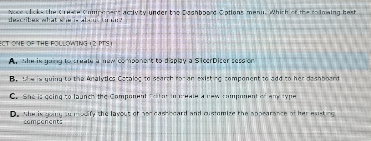 Solved Noor clicks the Create Component activity under the | Chegg.com