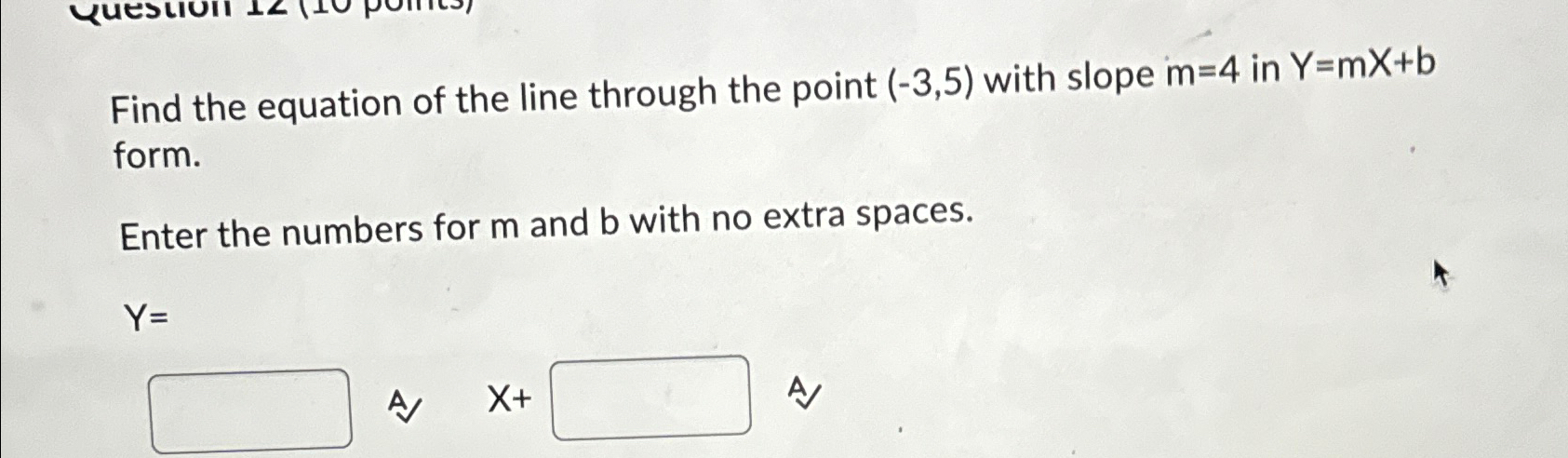 Solved Find the equation of the line through the point | Chegg.com