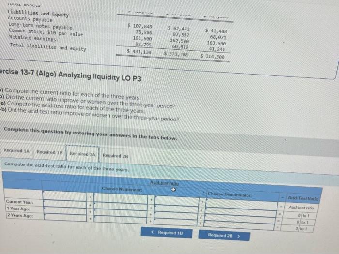 Solved Exercise 13-7 (Algo) Analyzing liquidity LO P3 (1-a) | Chegg.com