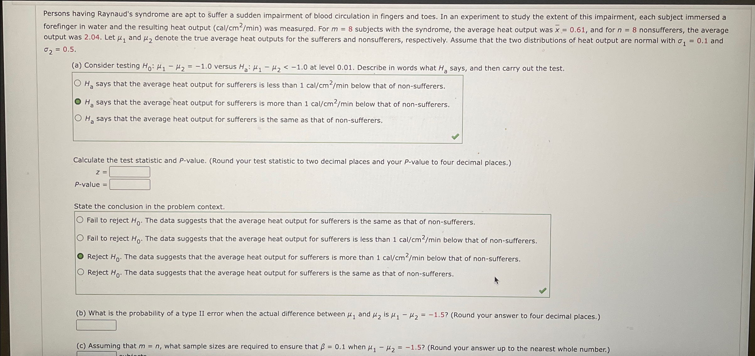 Solved Persons having Raynaud's syndrome are apt to suffer a | Chegg.com
